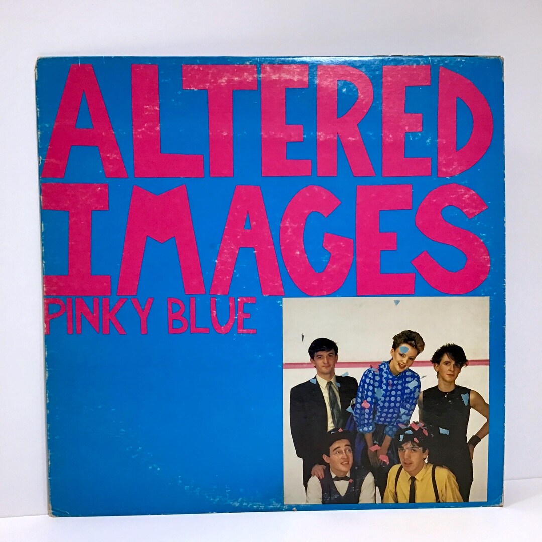 Altered Images - Pinky Blue - Vintage 1982 Vinyl LP Album - Portrait ...