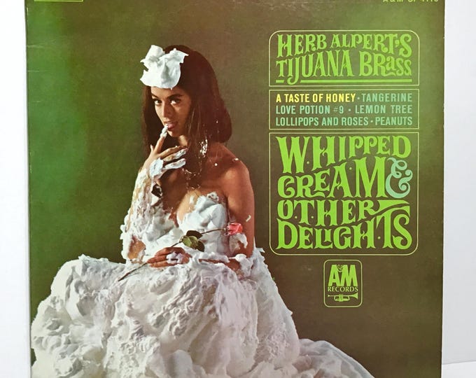 Herb Alpert's Tijuana Brass - Whipped Cream and Other Delights ...