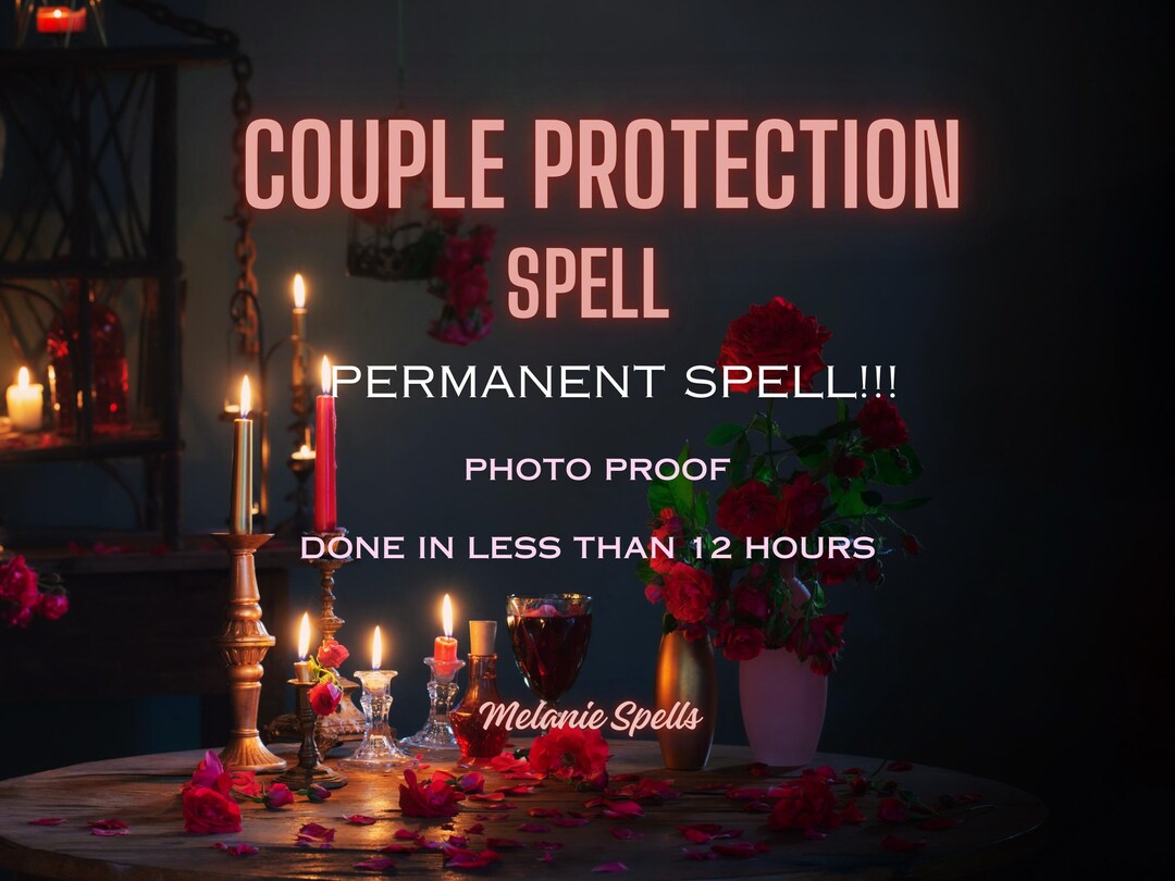 STRONGEST PROTECTION SPELL, Protect and Clean Your Relationship ...