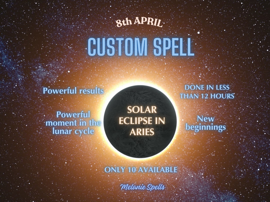 Solar Eclipse CUSTOM SPELL, Fast Results, Fulfill Any Wish Spell, Same ...