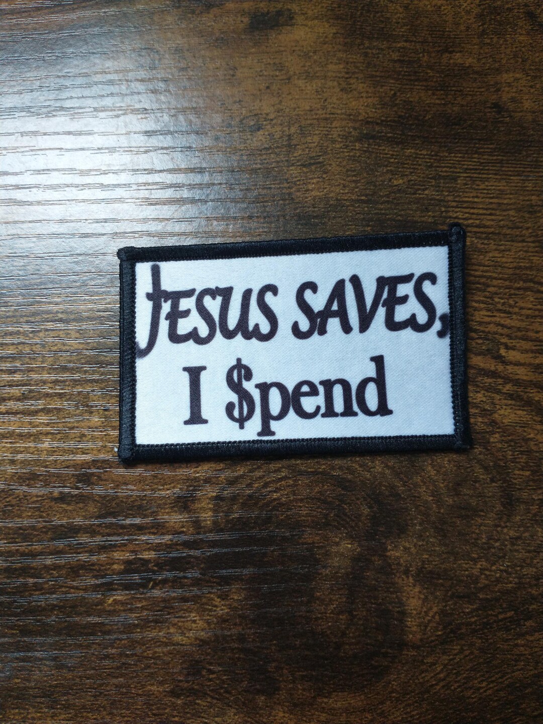Jesus Saves I Spend Patch - Etsy
