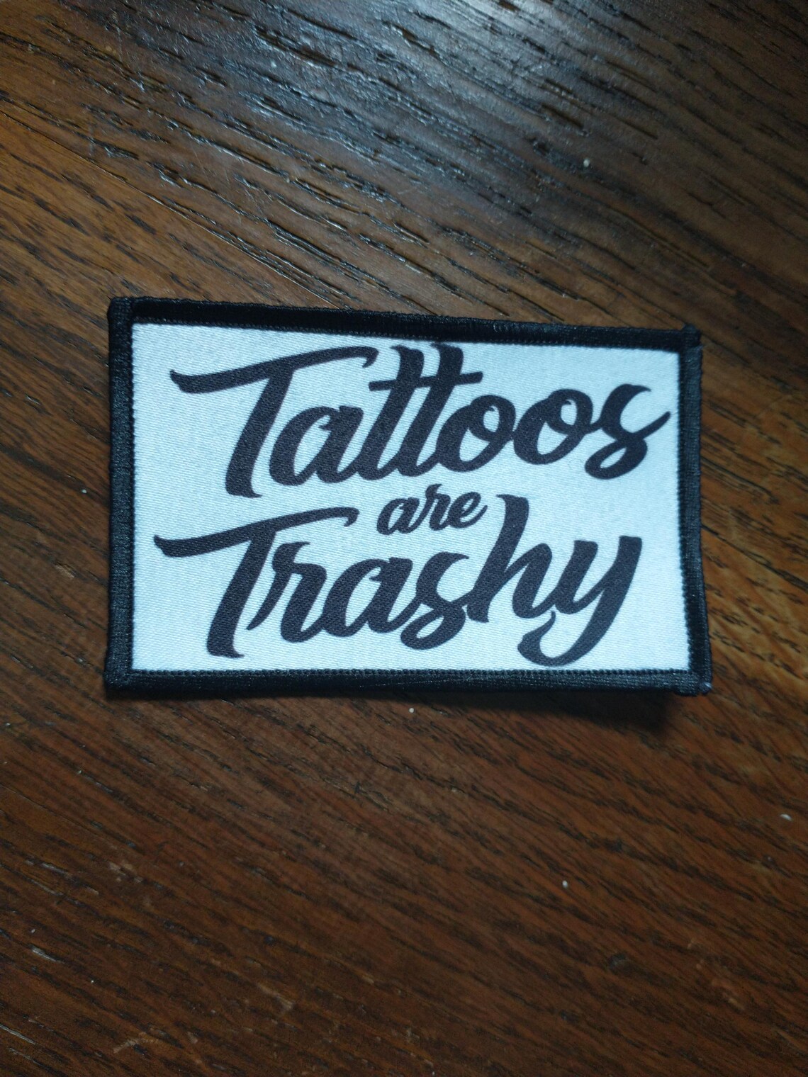 Tattoos Are Trashy Patch - Etsy