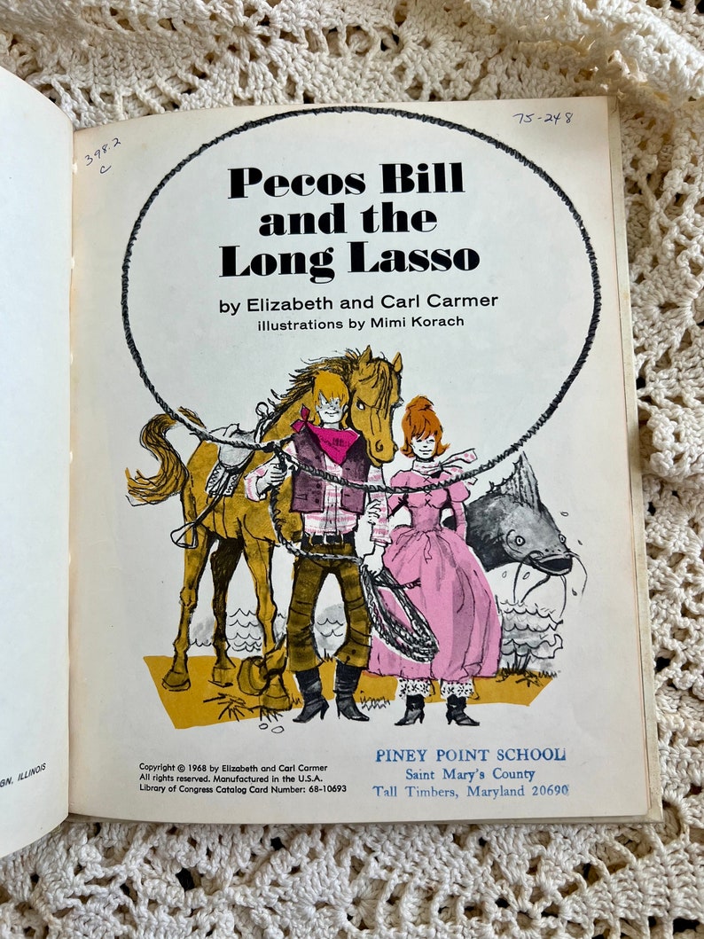 Pecos Bill and the Long Lasso by Elizabeth and Carl Carmer Hardcover ...