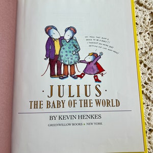Julius, the Baby of the World by Kevin Henkes 1990 Hardcover - Etsy