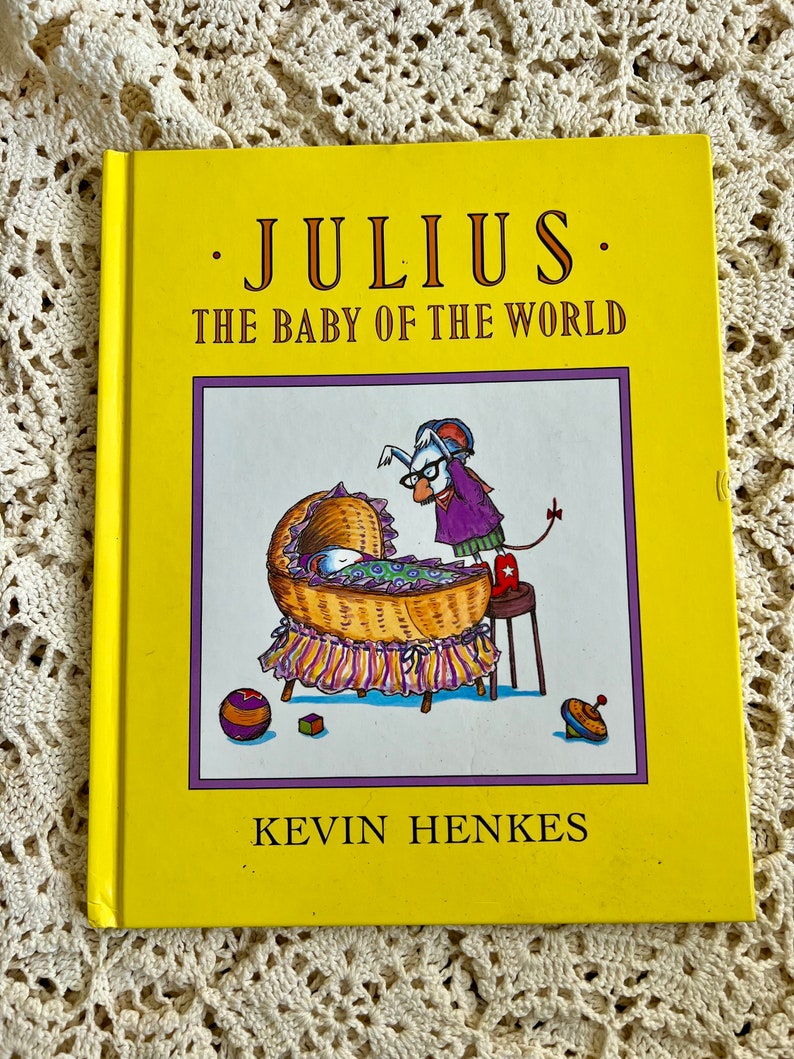 Julius, the Baby of the World by Kevin Henkes 1990 Hardcover - Etsy