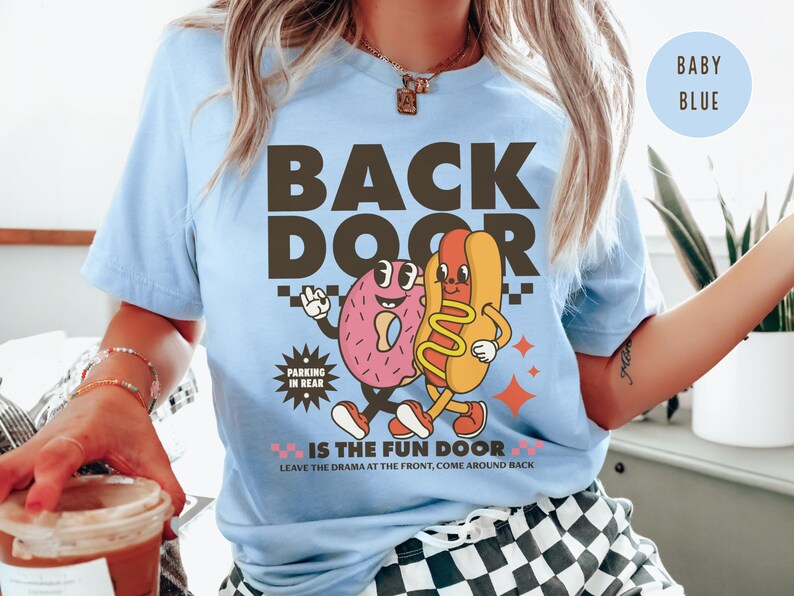 Backdoor Fun Door Shirt, Inappropriate Shirts for Women, Adult Humor ...