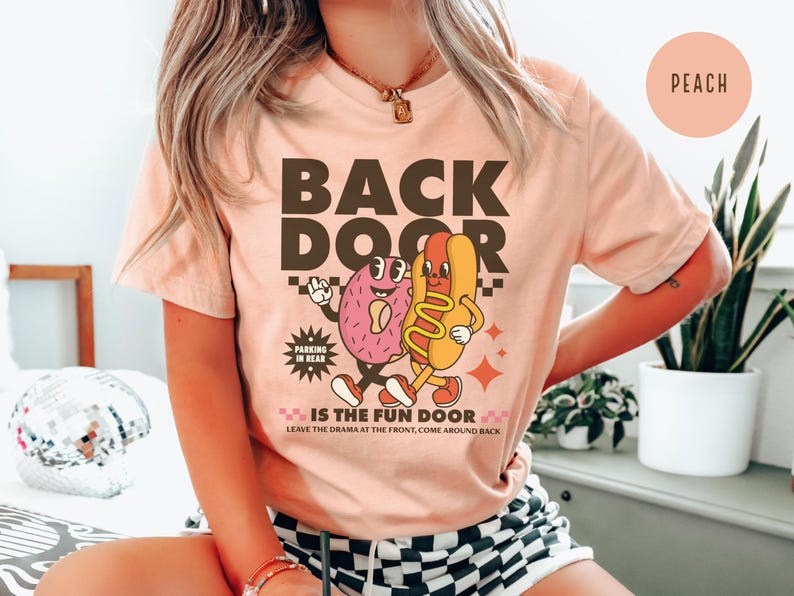 Backdoor Fun Door Shirt, Inappropriate Shirts for Women, Adult Humor ...