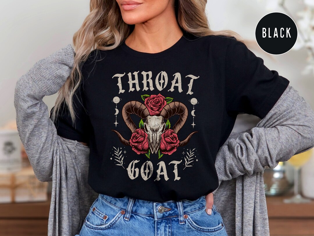 Throat Goat Funny Shirt, Inappropriate Shirts for Women, Gag Gift, Meme ...
