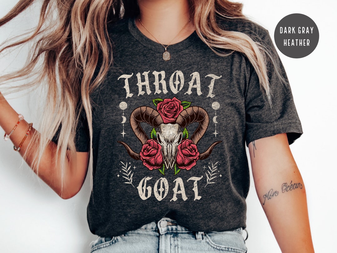 Throat Goat Funny Shirt, Inappropriate Shirts for Women, Gag Gift, Meme ...