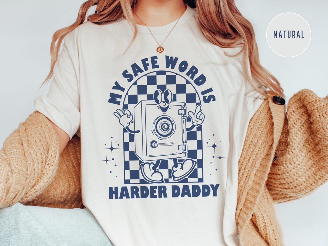 Harder Daddy Shirt, Inappropriate Shirts, Offensive T Shirts, Unhinged ...