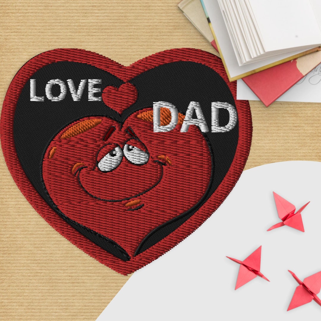 Love Dad Embroidered Patch | Icon Patches, Style Patches, Personality ...