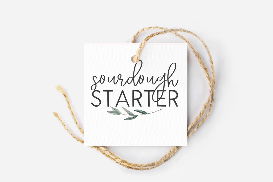 Printable Sourdough Starter Tag | Sourdough Bread | Bakery Tag | Home ...