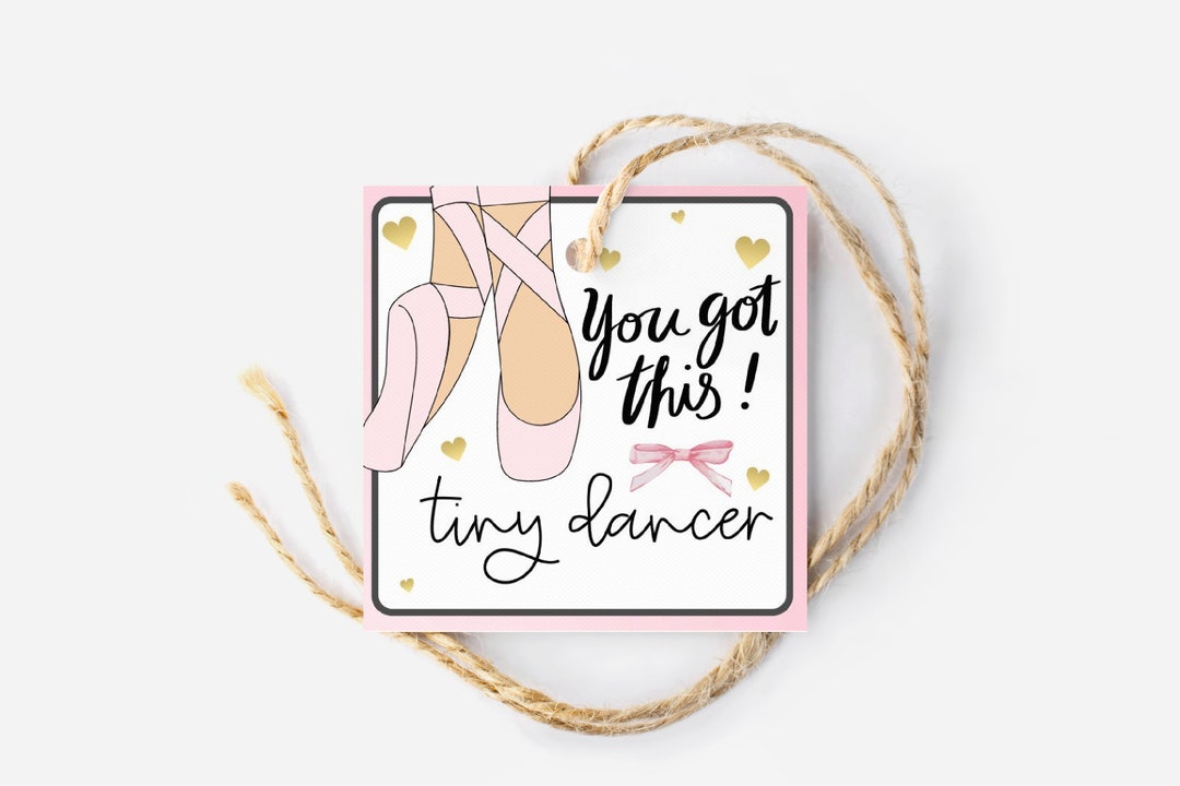 Tiny Dancer Gift Tag| Dance Good Luck Tag | Dance Tournament Good Luck ...