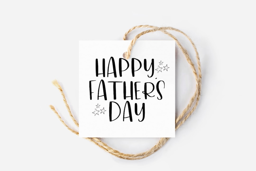 Happy Fathers Day Gift Tag | Father's Day Cookie Tag | Happy Fathers ...