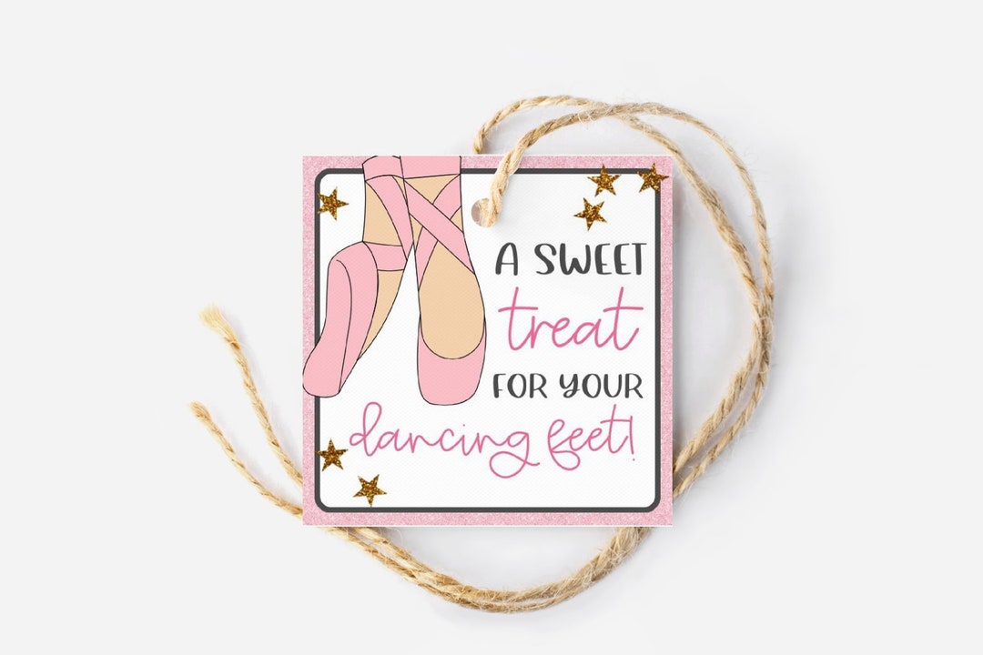 Sweet Treat for Your Dancing Feet | Dance Good Luck Tag | Dance ...