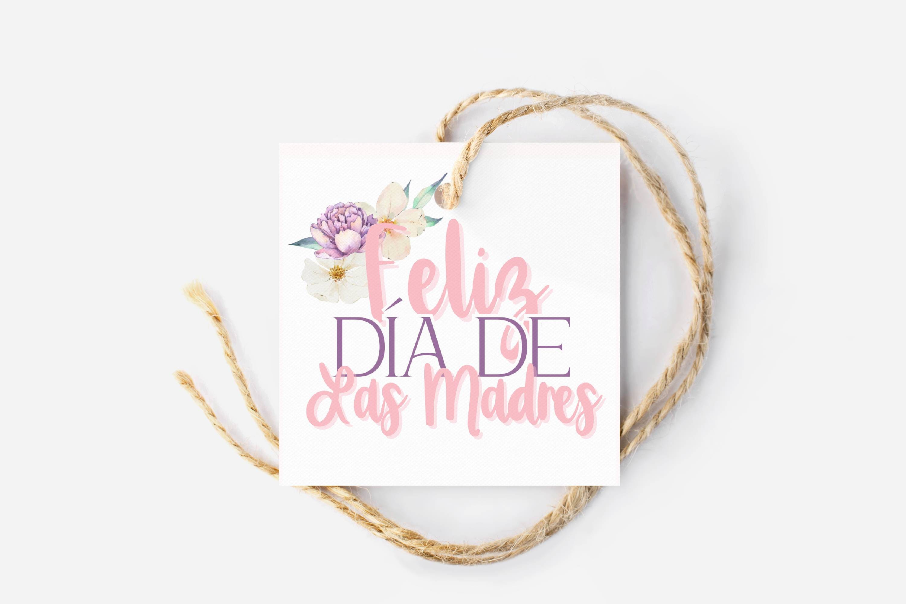 Feliz Día De Las Madres | Mothers Day Cookie Tag | Spanish Floral Happy ...