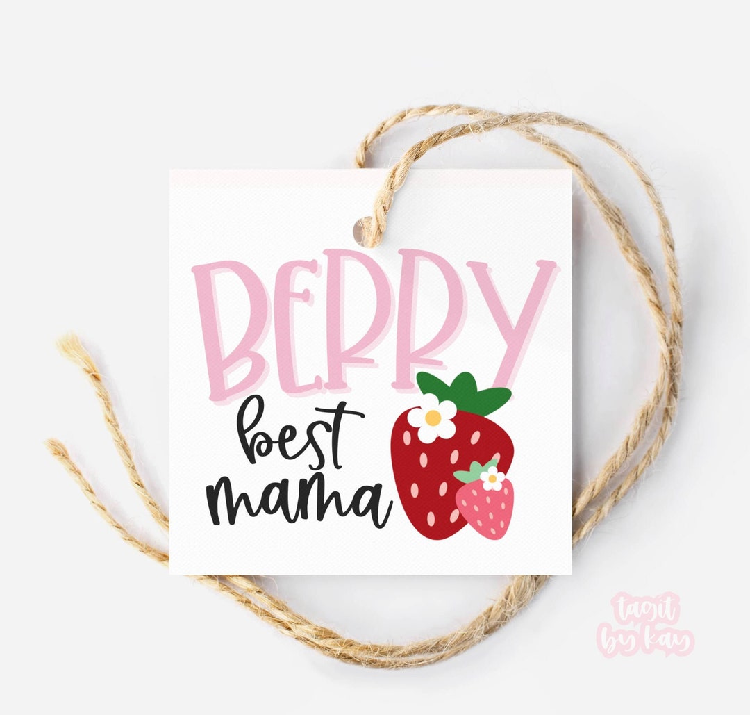 Berry Best MAMA Mothers Day Cookie Tag | Happy Mothers Day Tag | Cookie ...