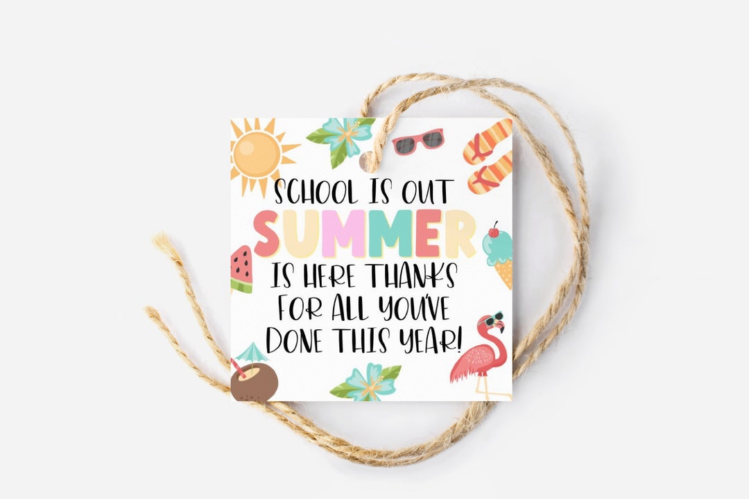 Summer Teacher Appreciation Gift Tag | Last Day of School Summer Tag ...