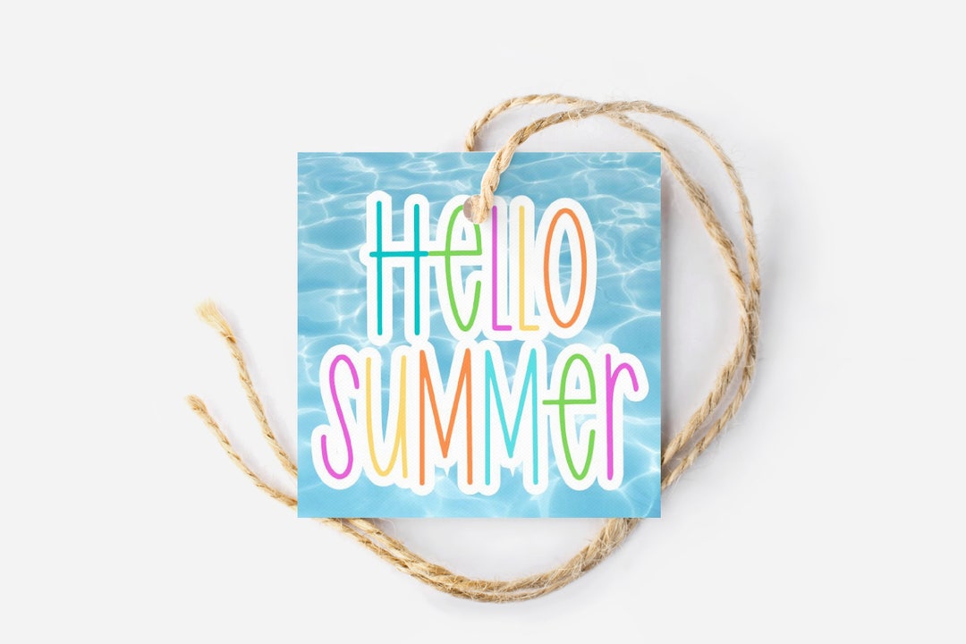 HELLO Summer Printable Gift Tag | Last Day of School Summer Tag ...