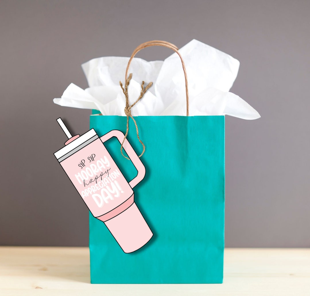 Tumbler Teacher Appreciation Week Gift Tag | Sip Sip Hooray | Nurse ...