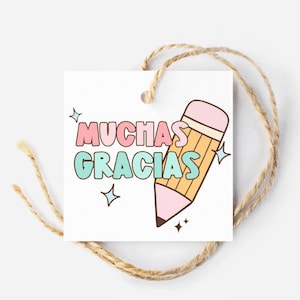 Muchas Gracias Spanish Teacher Appreciation Week Cookie Treat Tag ...