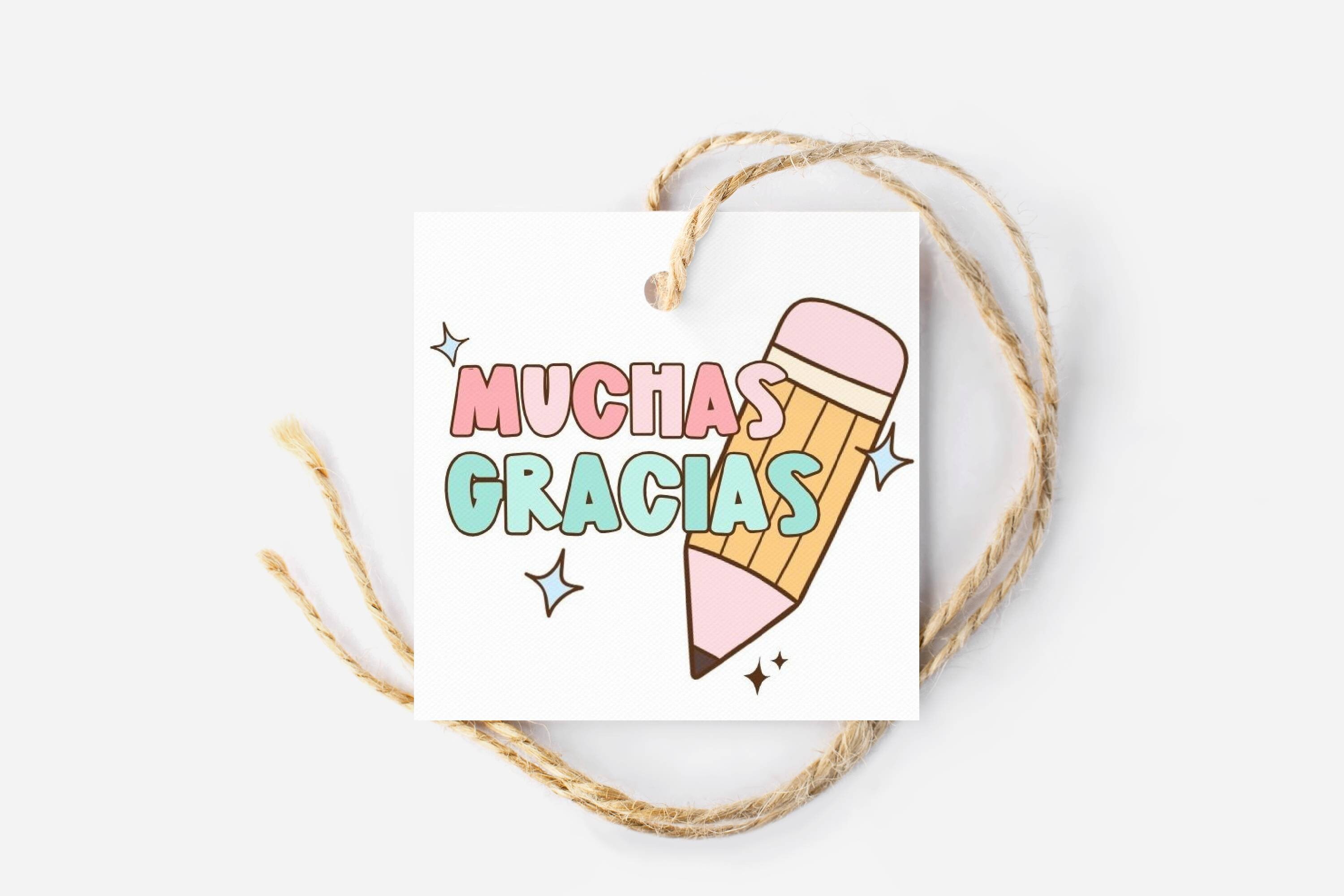 Muchas Gracias Spanish Teacher Appreciation Week Cookie Treat Tag ...