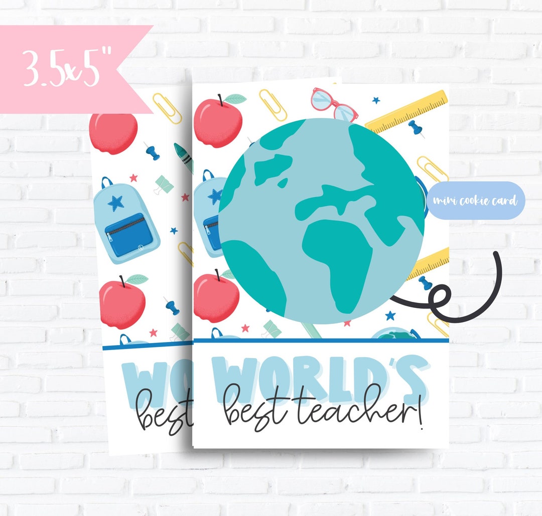 Printable Teacher Appreciation Week Cookie Card | Worlds Best Teacher ...