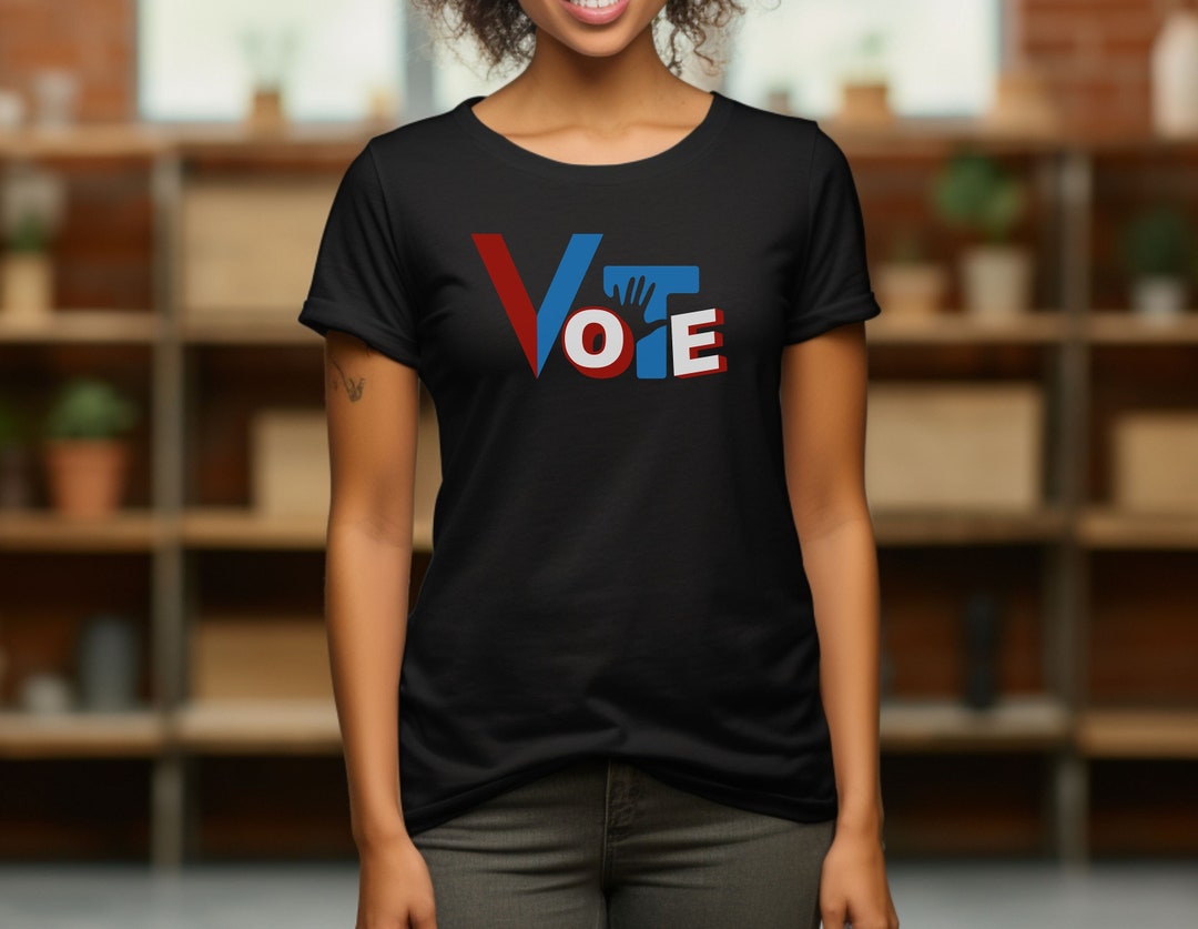 Vote Shirt, UNISEX Crew Neck Shirt, Men, Women, Every Vote Counts, You ...