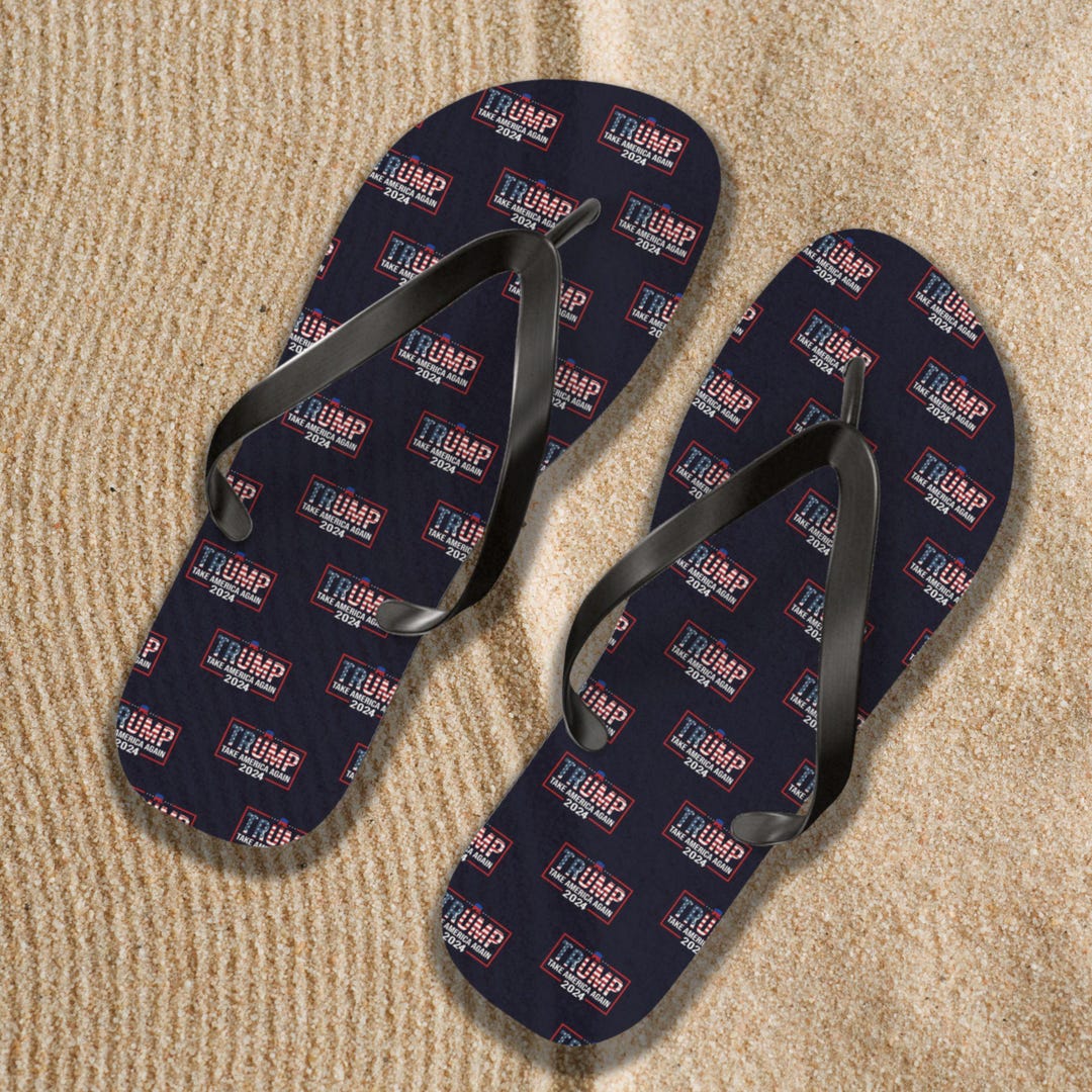 Trump 2024 Flip Flops - Patriotic Summer Footwear - Take America Again ...