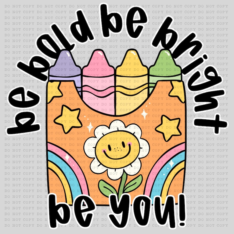 Be Bold Be Bright Be You Png, Kid Png, Design for Sublimation, Design ...