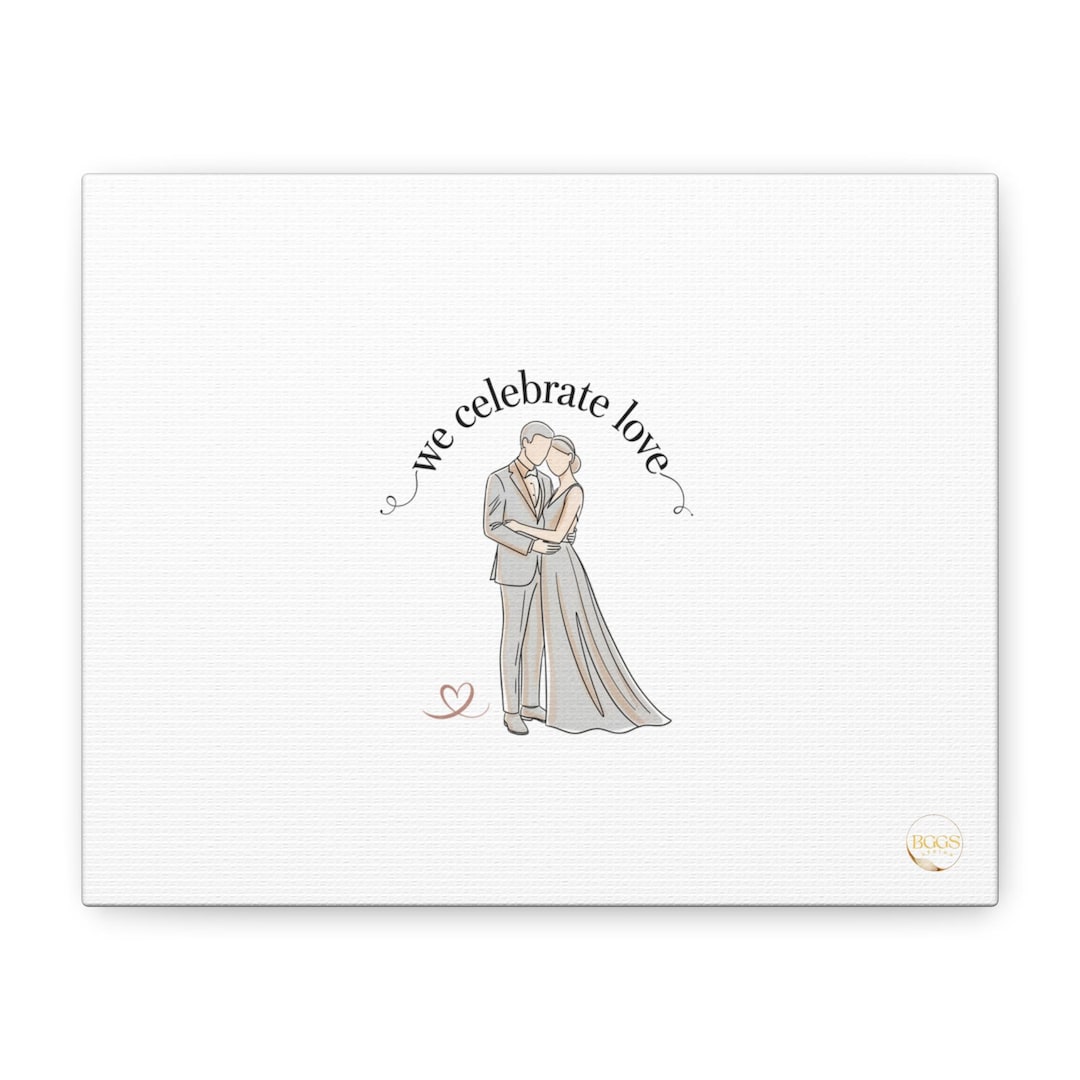 We Celebrate Love Wedding Couple Canvas - Etsy