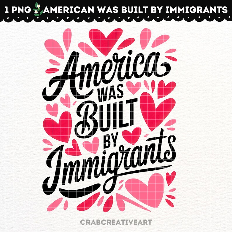 American Was Built by Immigrants Png, Immigrants PNG, American Quotes ...