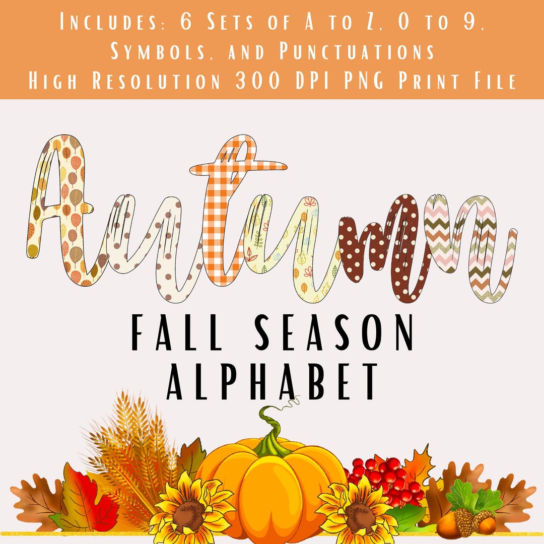 Autumn Fall Season Alphabets, Clipart Bundle, PNG Sublimation Designs ...