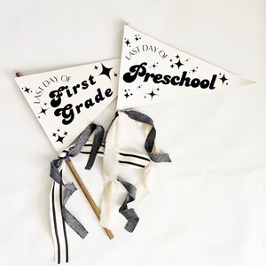Back to School, Last Day of School Printable Pennant. Preschool-12th ...