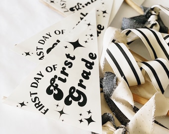 Back to School, First Day of School, Last Day of School Printable ...