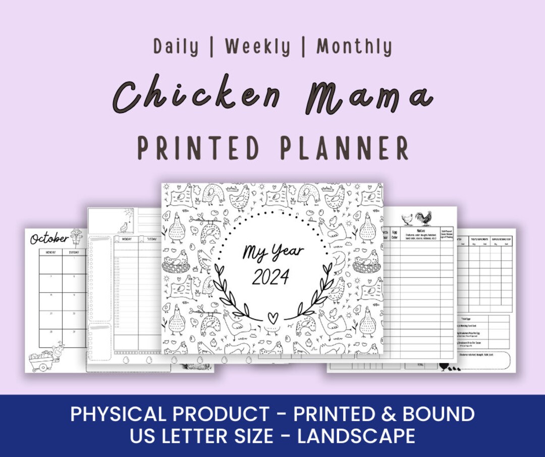 Chicken Mama Planner Printed Bound 2024 Backyard Chicken Calendar ...