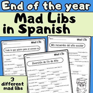 End of the Year Mad Libs for Kids | English and Spanish | Printable ...