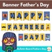 Father's Day Bulletin Board Banner Printable Happy Father's Day Craft ...