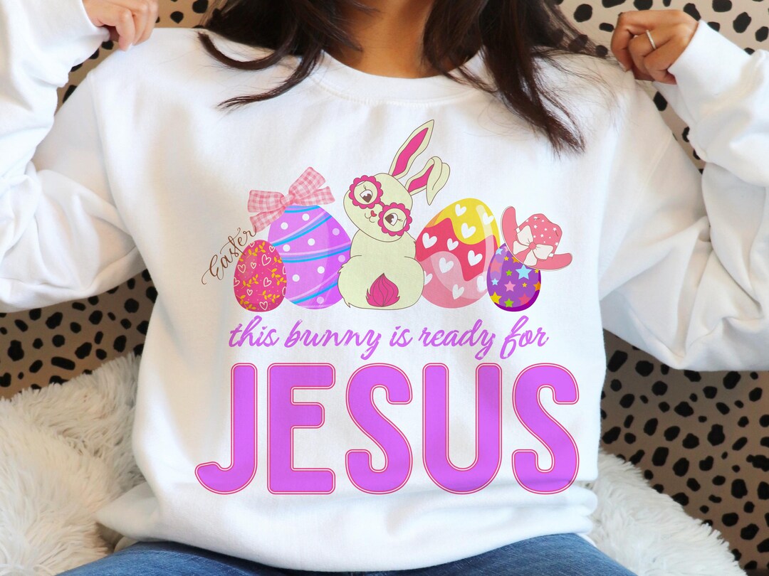 Cute Easter PNG, Ready for Jesus Png, Grand Millennial Easter Png ...
