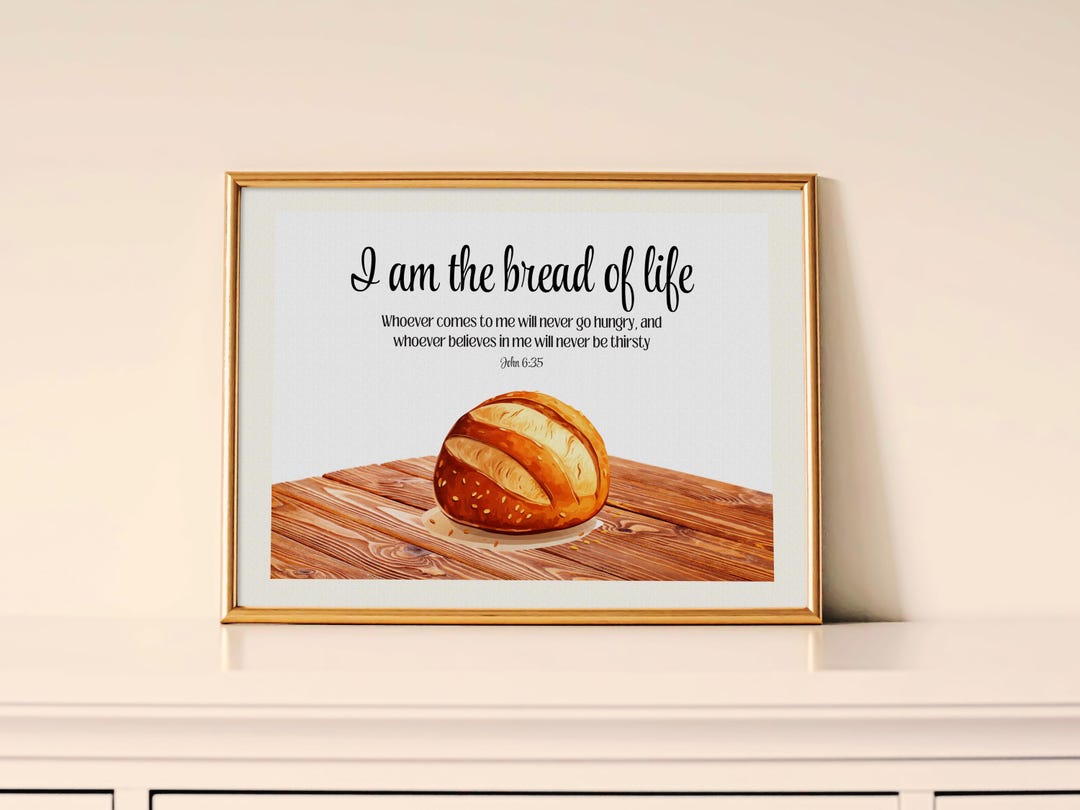 Bread of Life Printable Wall Art Dining Decor Christian Gifts Modern ...