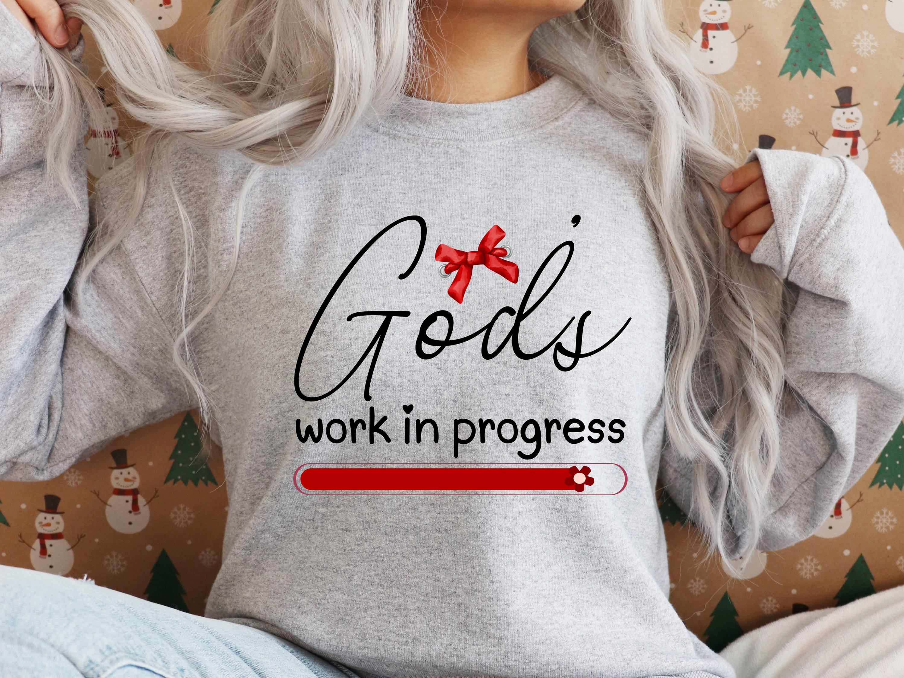 Christian Png, God's Work in Progress Png Sublimation Design Christian ...
