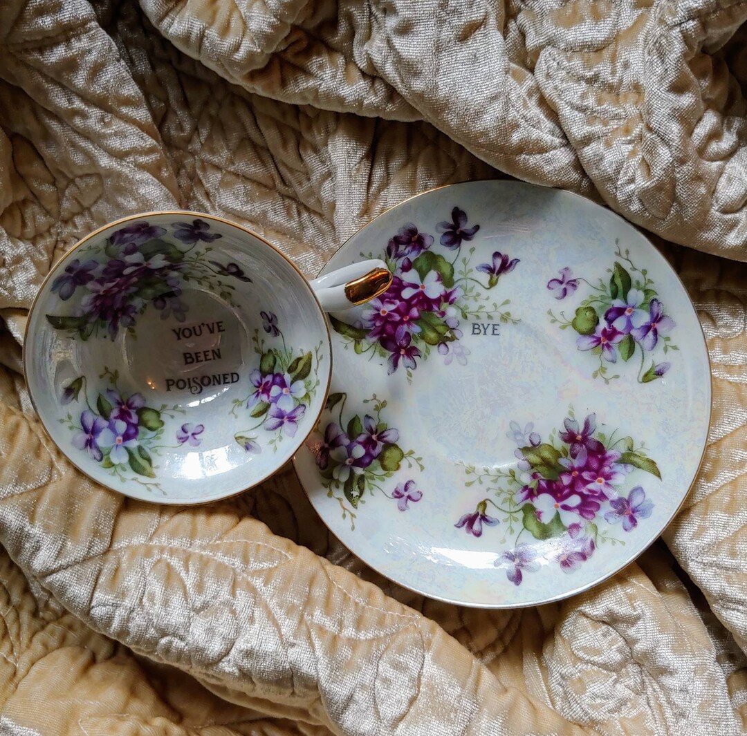 You've Been Poisoned Bye Teacup Saucer Altered China Gift Custom Purple ...