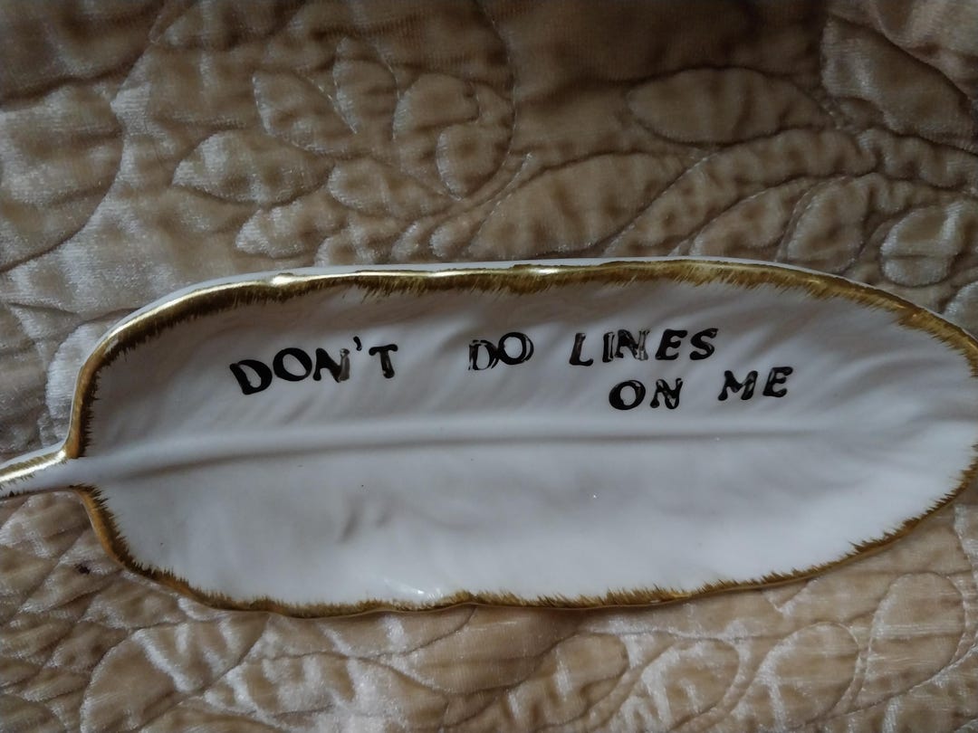 Don't Do Lines on Me Feather Festival Plate Present Coachella Gold Boho ...