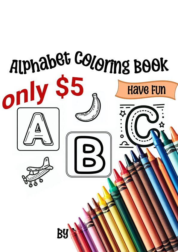 Alphabet Coloring Book | Learning the Alphabet Coloring Book | Abcs ...