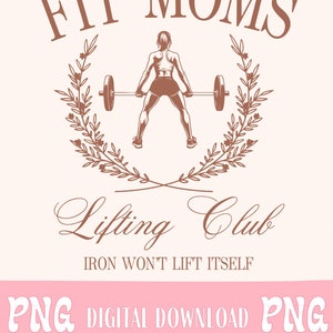 Fit Mom's Club PNG Sublimation Mother's Day Png DIGITAL Download Png ...