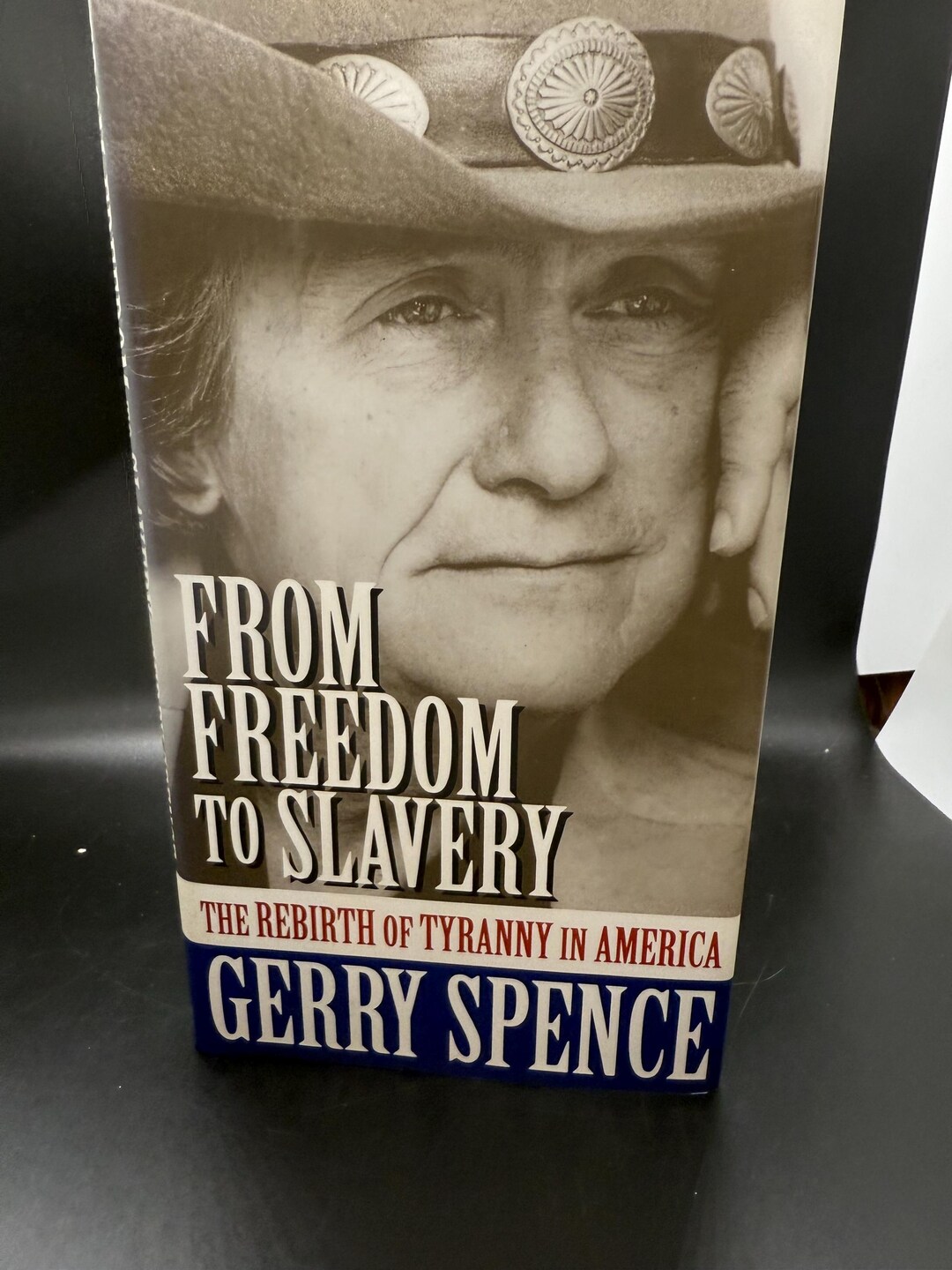 From Freedom to Slavery the Rebirth of Tyranny in America by Gerry ...