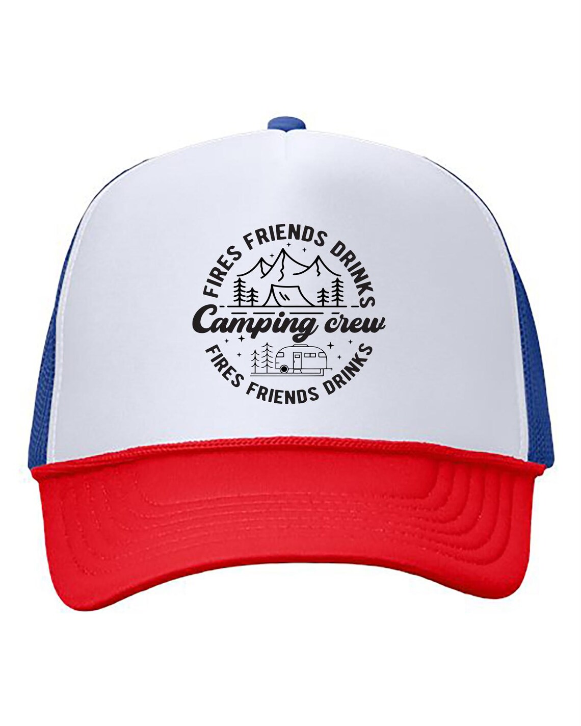 Camping Crew Fires Friends Drinks Foam Mesh-back Trucker Cap, Friends ...