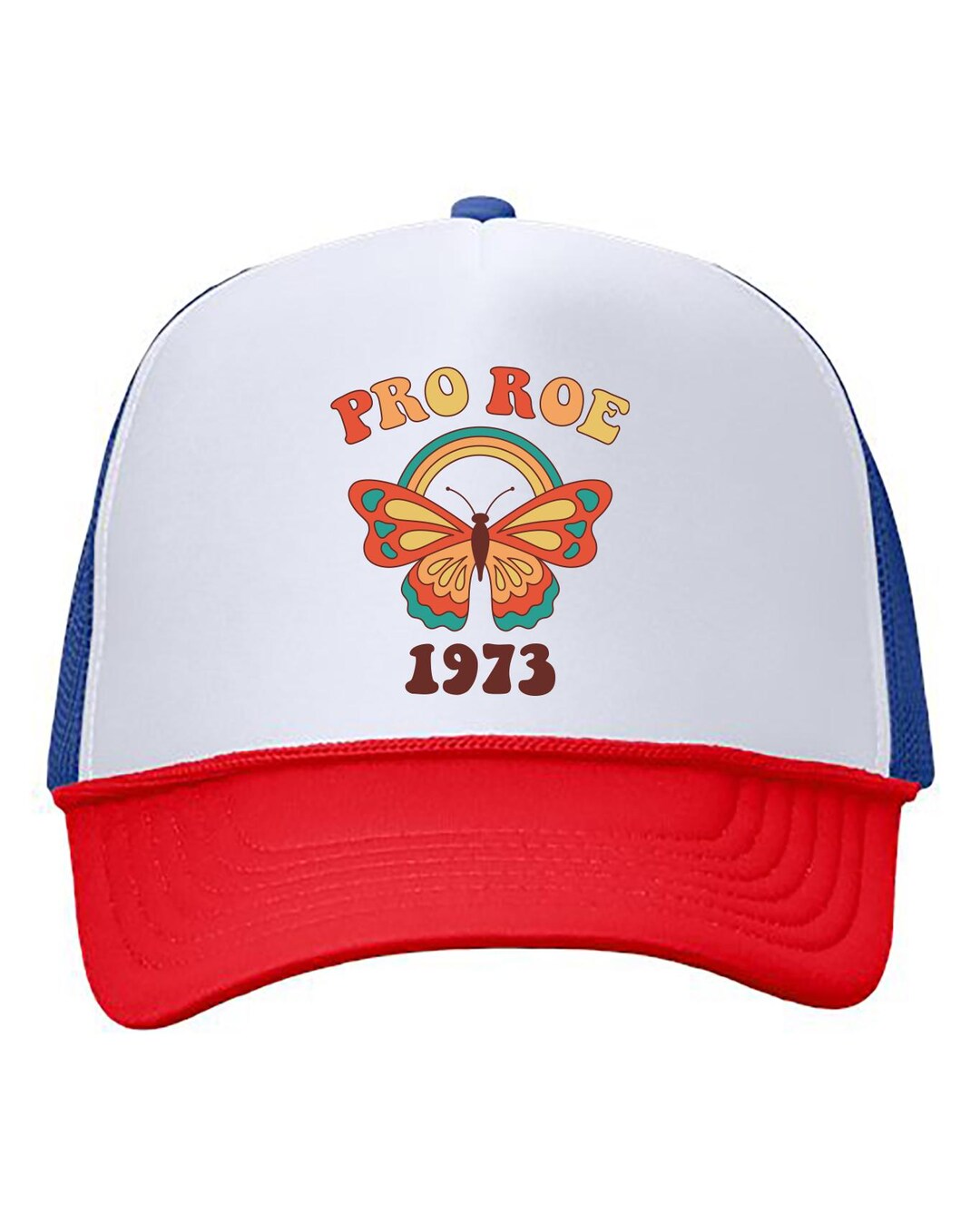Pro Roe 1973 Foam Mesh-back Trucker Cap, Feminist Hat, 1973 Roe V. Wade ...