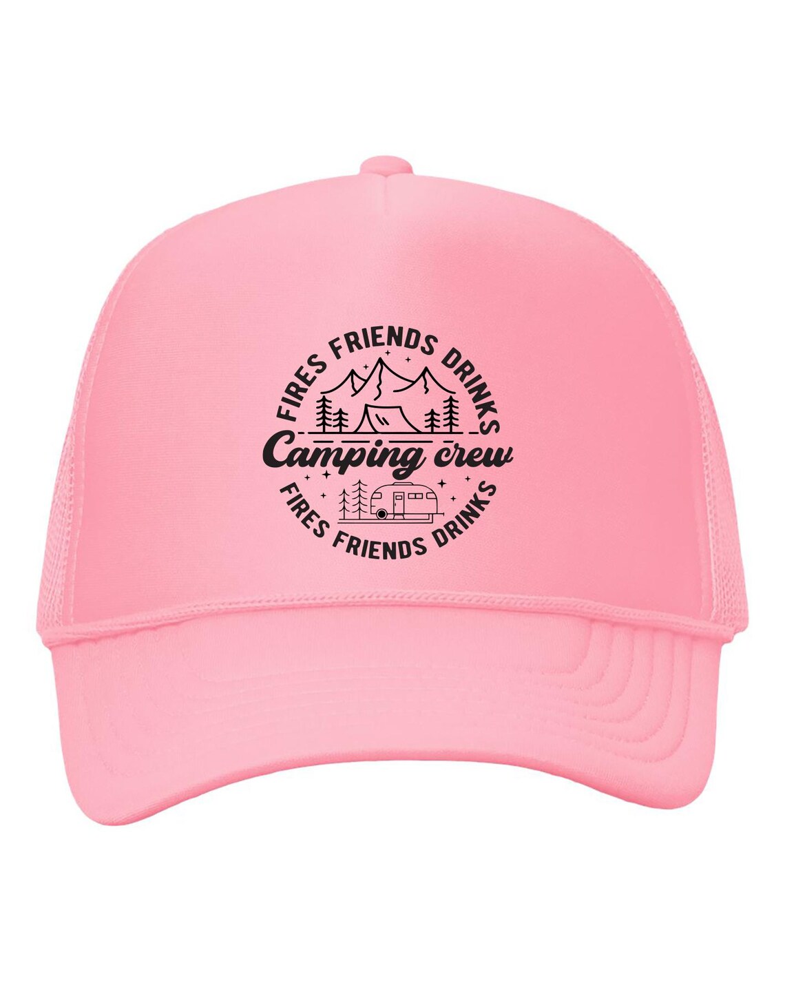 Camping Crew Fires Friends Drinks Foam Mesh-back Trucker Cap, Friends ...