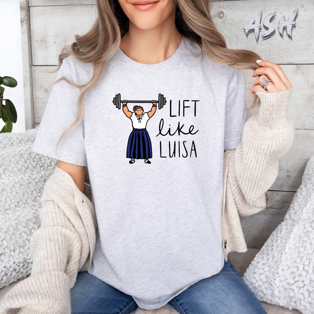 Lift Like Luisa Shirt, Encanto Luisa Madrigal, Luisa Gym Workout, Shirt ...